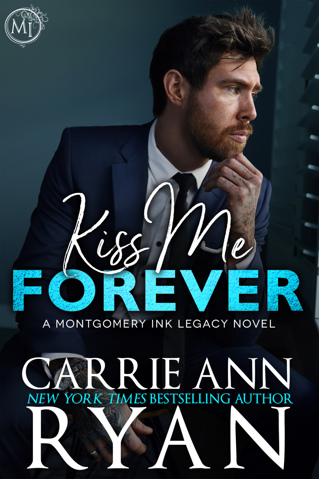 KISS ME FOREVER is LIVE! - Carrie Ann Ryan | New York Times Bestselling ...
